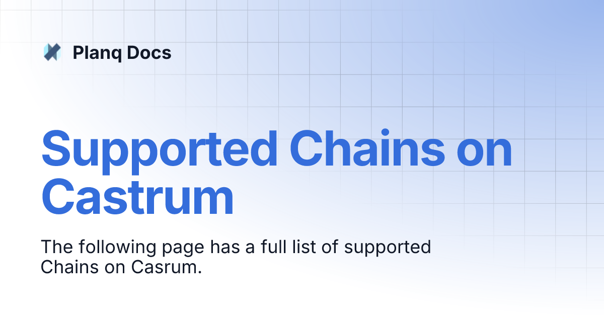 Supported Chains on Castrum | Planq Docs