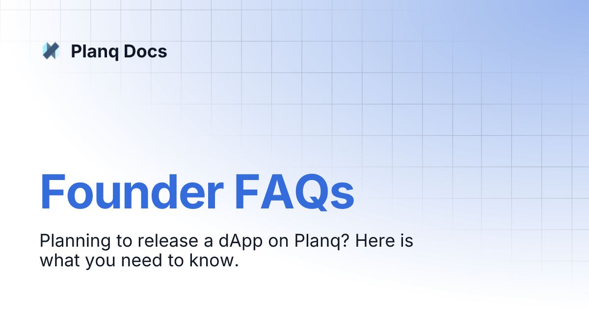 Founder FAQs | Planq Docs