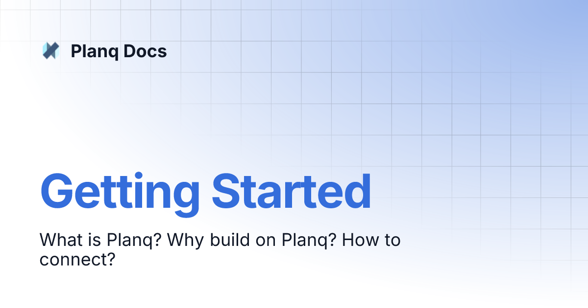 Getting Started | Planq Docs